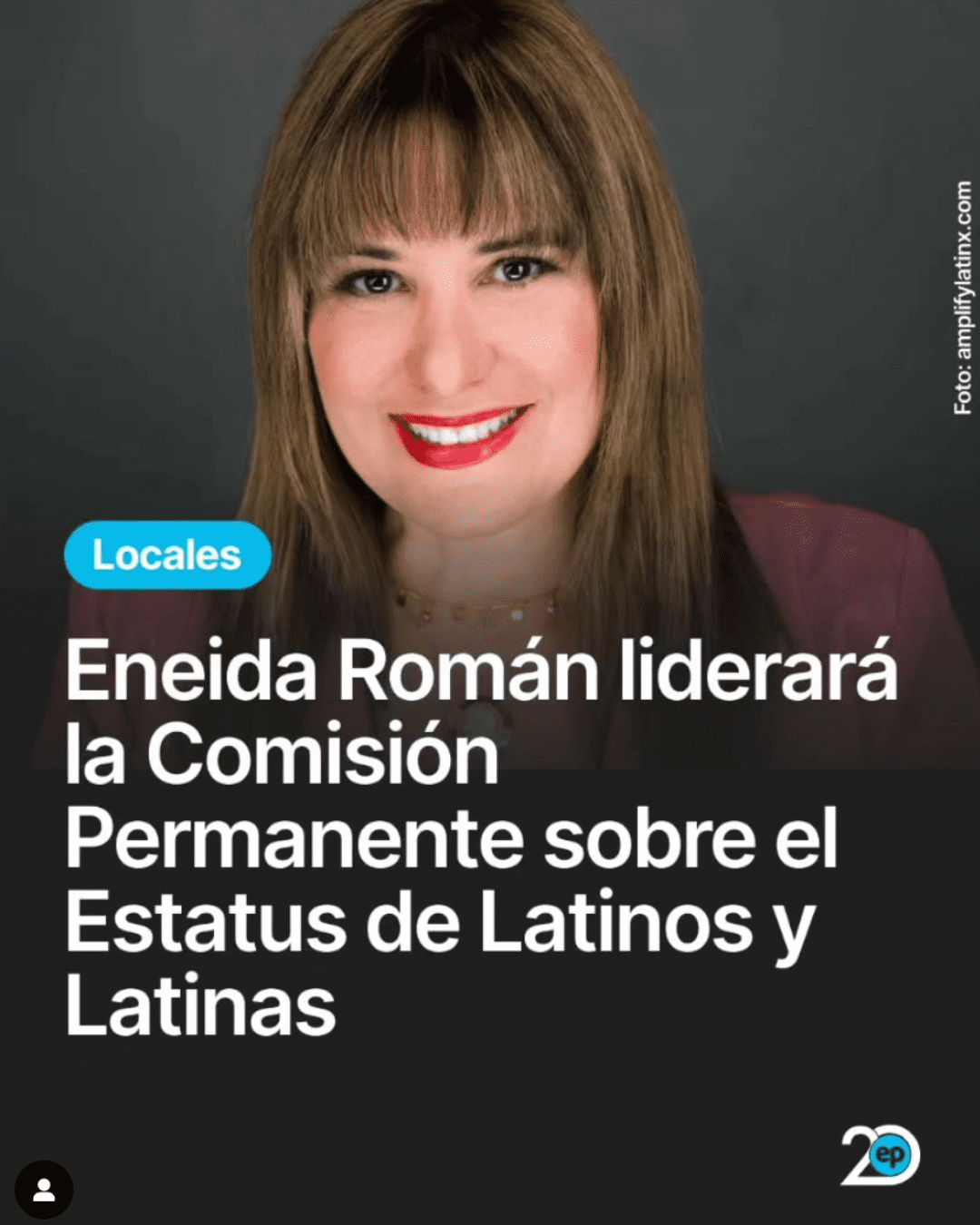 Eneida Román, presidenta y directora ejecutiva de Amplify LatinX, ha sido nombrada Chair of the ...